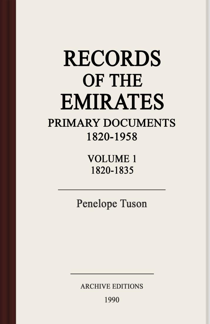 Records of the Emirates : primary documents, 1820-1958