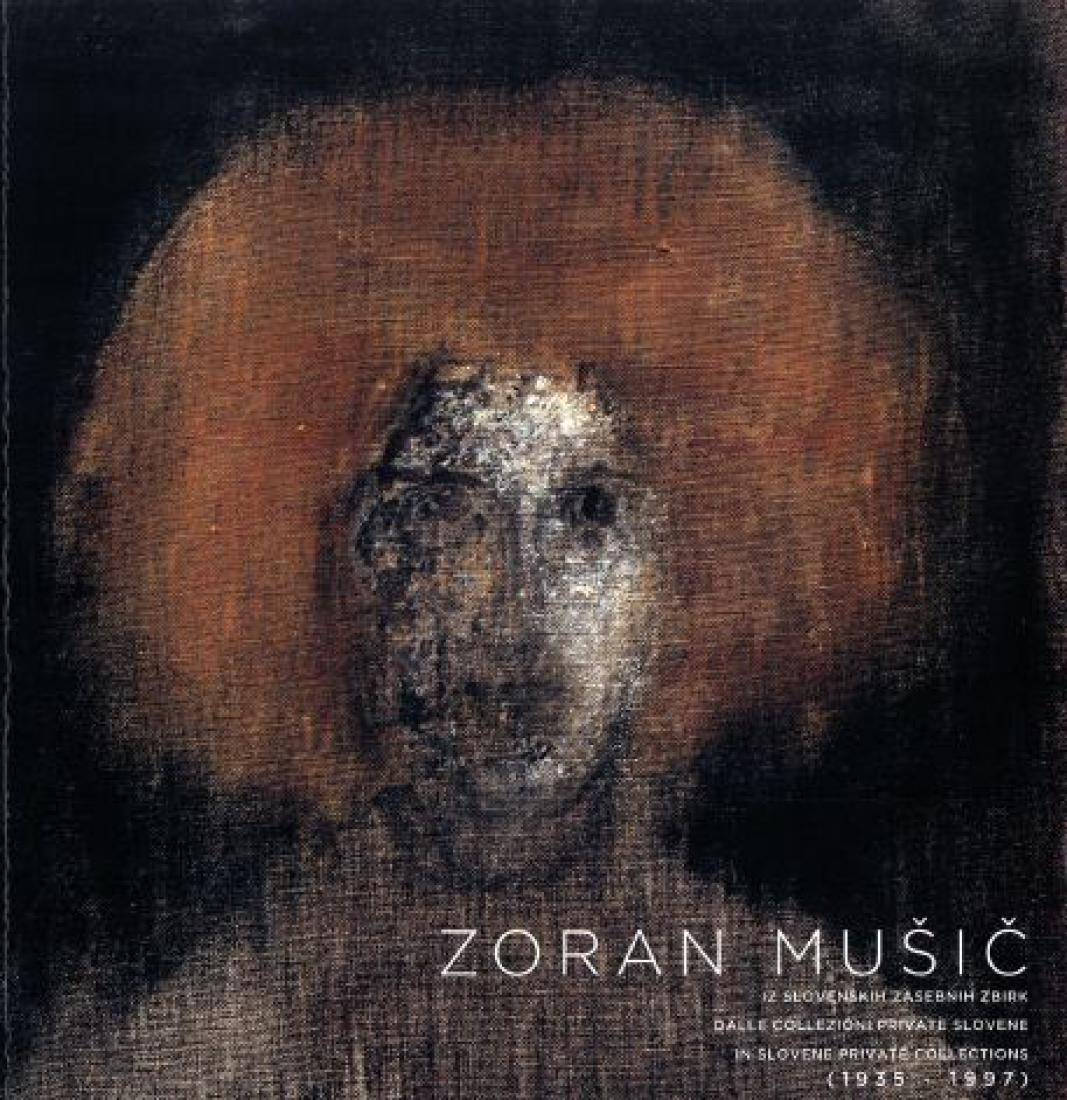 Zoran Music : iz Slovenskih zasebnih zbirk = Zoran Music : dalle ...