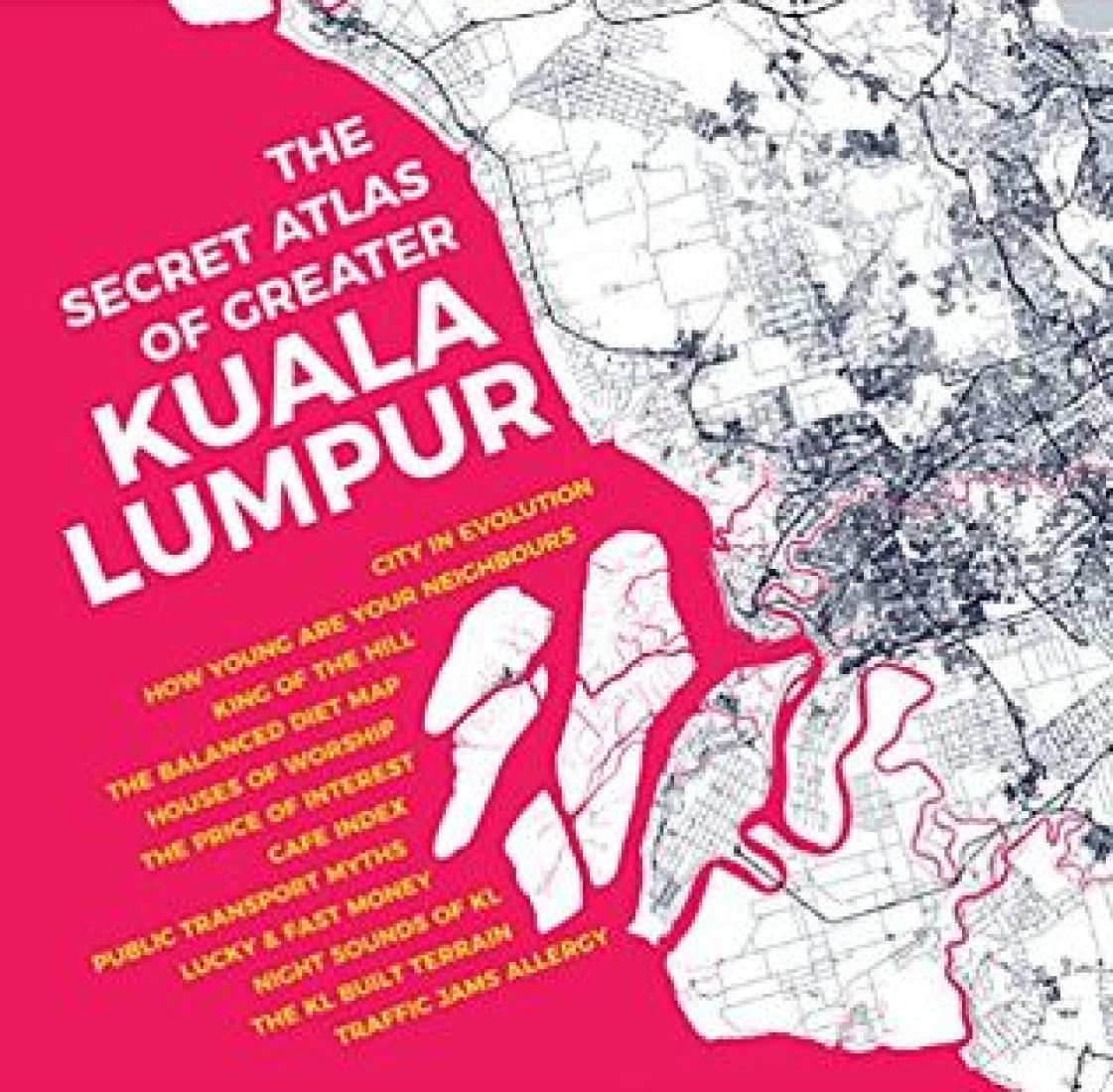 The secret atlas of greater Kuala Lumpur