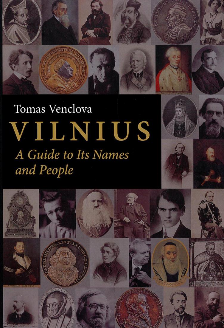 Vilnius : a guide to its Names and People